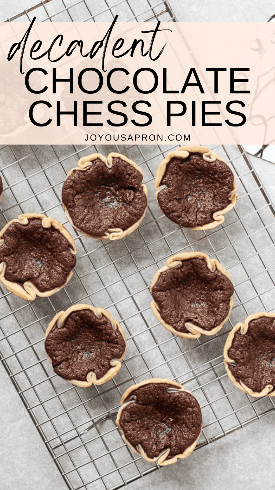 Mini Chocolate Chess Pie - Joyous Apron