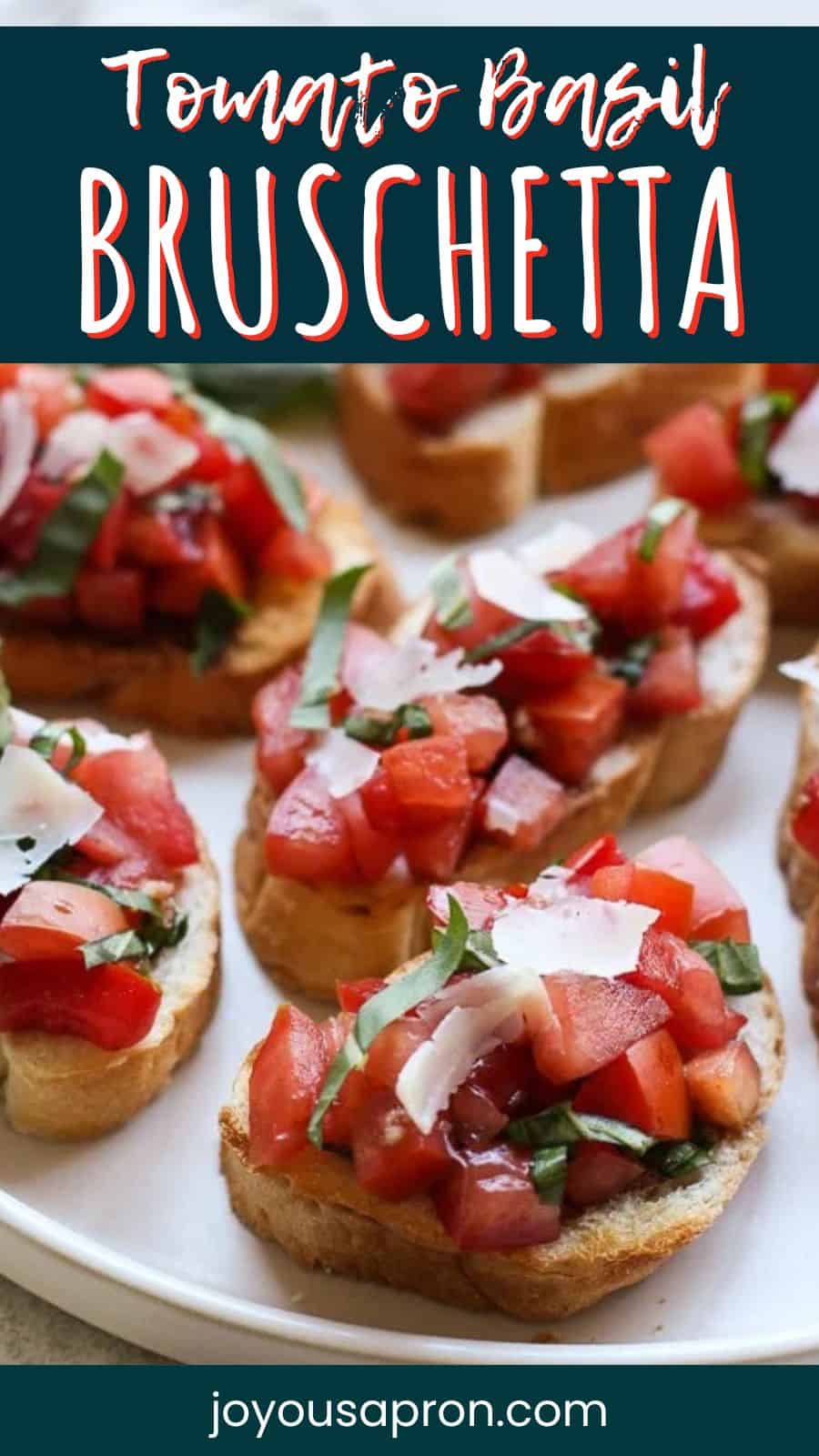 Bruschetta with Tomatoes, Basil and Balsamic Vinegar - Joyous Apron