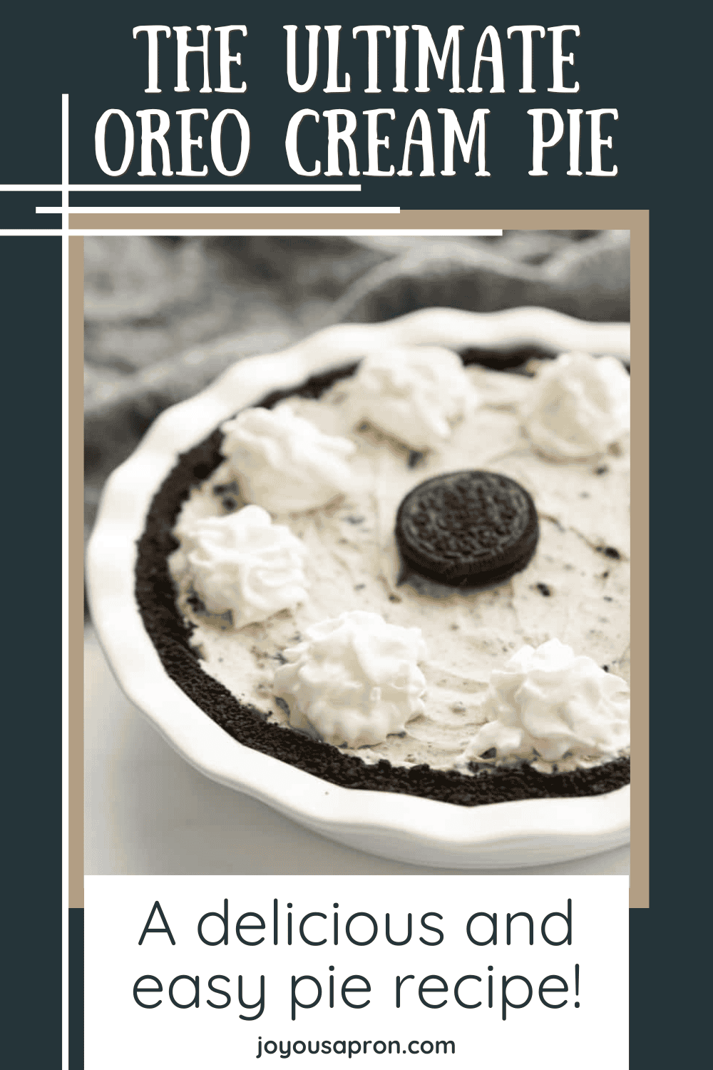 Oreo Cream Pie - Joyous Apron