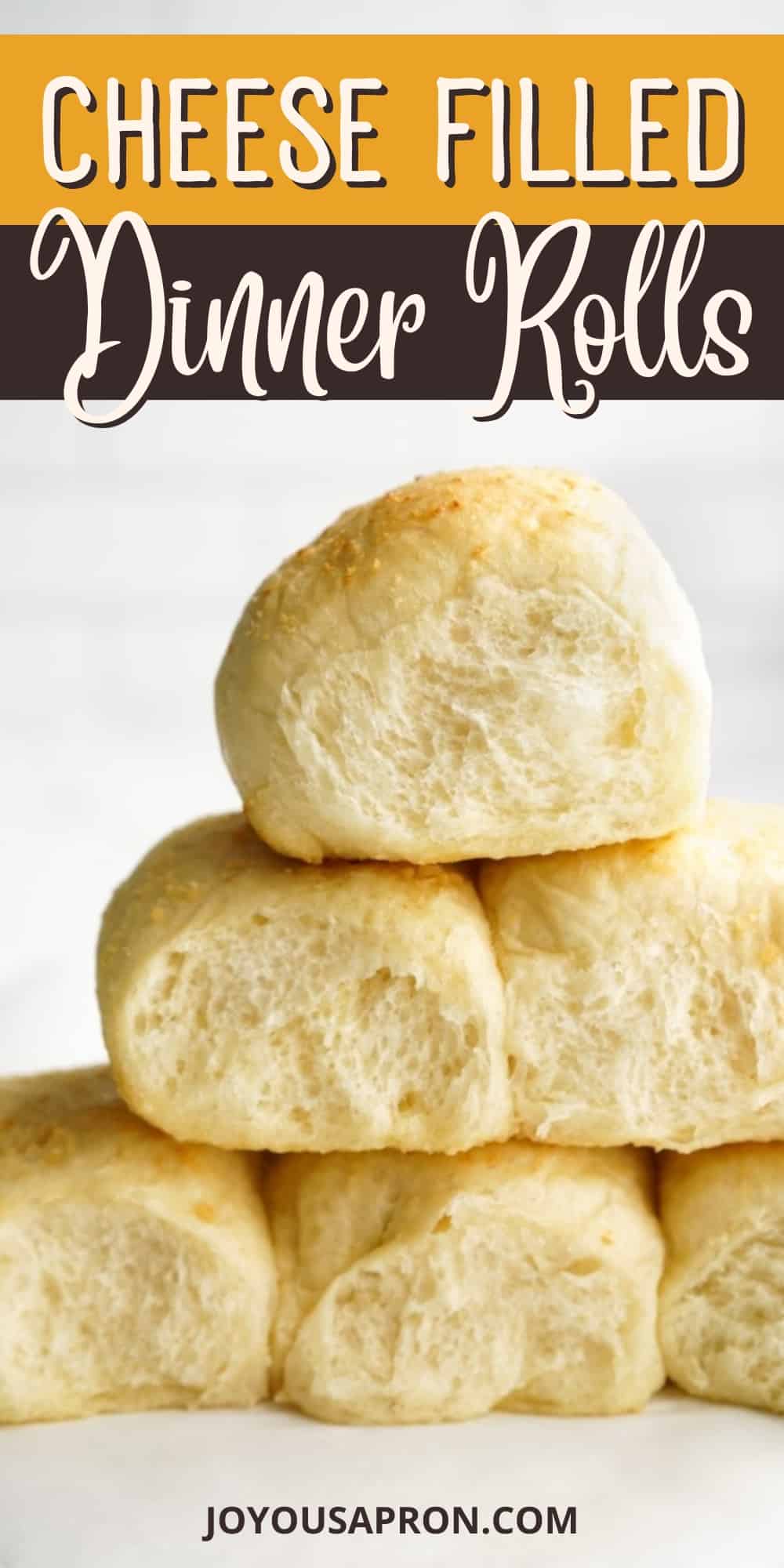 Cheese Stuffed Dinner Rolls - Joyous Apron